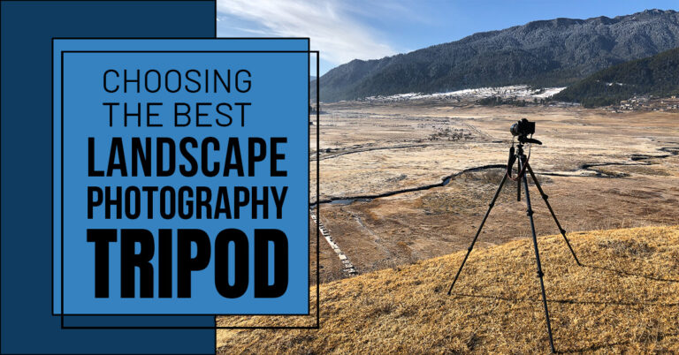 Landscape Photography Tutorials - Tips and Guides