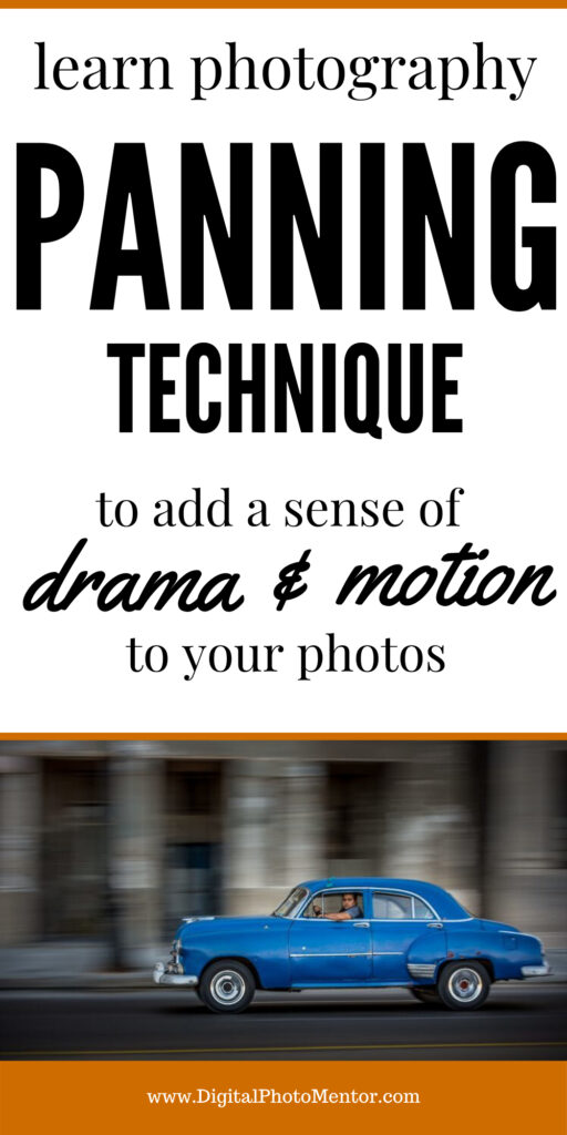 Panning: How to Add a Sense of Motion to Your Shots